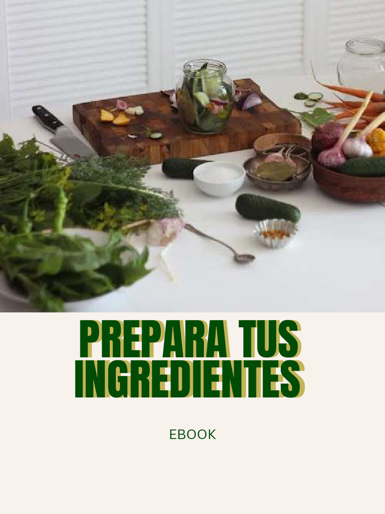 13 - Prepara Tus Ingredientes para Tus Dietas | PDF | Vegetales | Cocinando