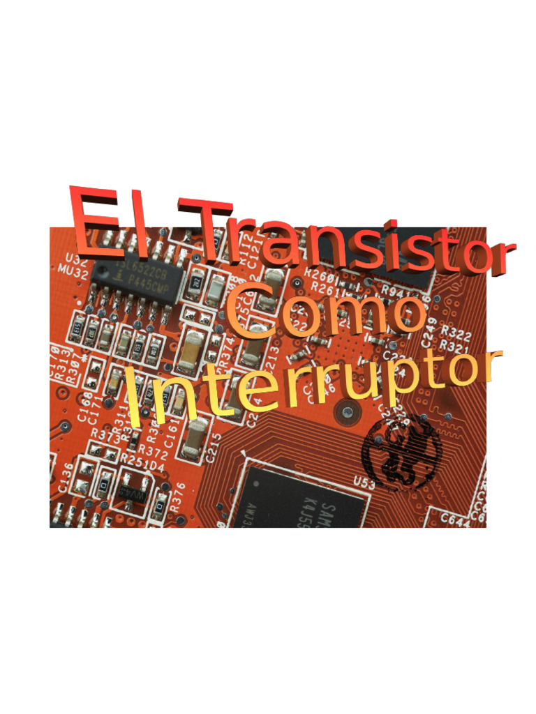 Uso del Transistor como Interruptor | PDF | Transistor de unión bipolar ...