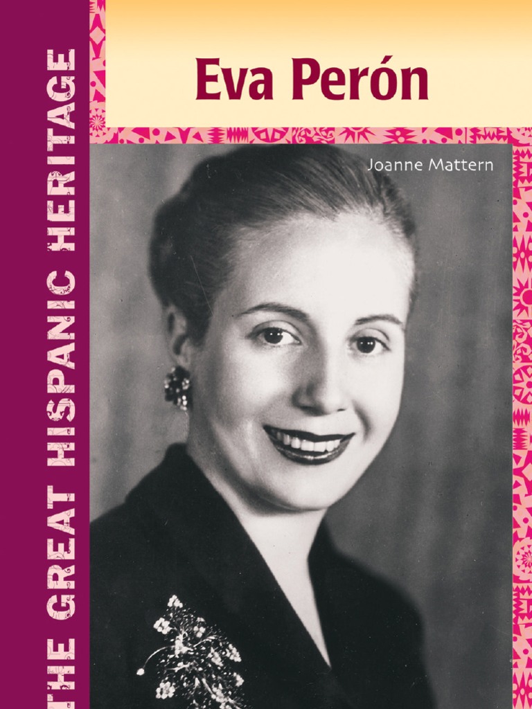 Eva Peron The Great Hispanic Heritage | PDF | Tango Music | Argentina