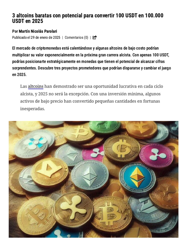 3 Altcoins Baratas Con Potencial para Convertir 100 USDT en 100.000 USDT en 2025 | PDF ...