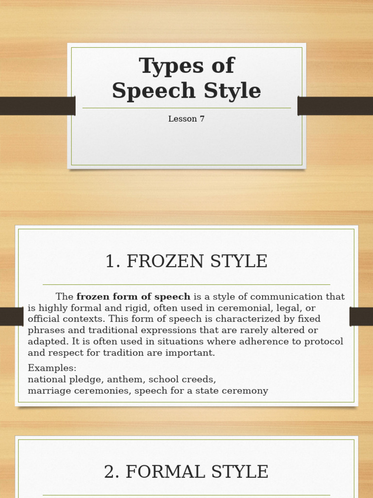Lesson 7 Types of Speech Styles | PDF | Communication | Human Communication
