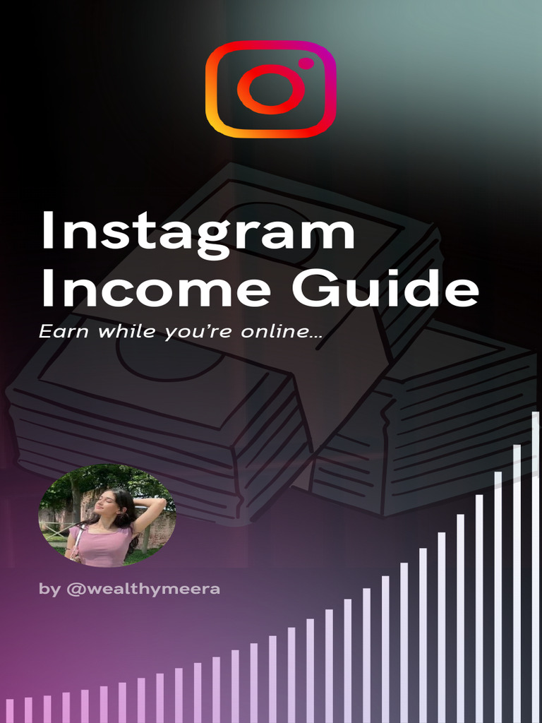 Instagram Income Guide: Earn While You're Online.. | PDF