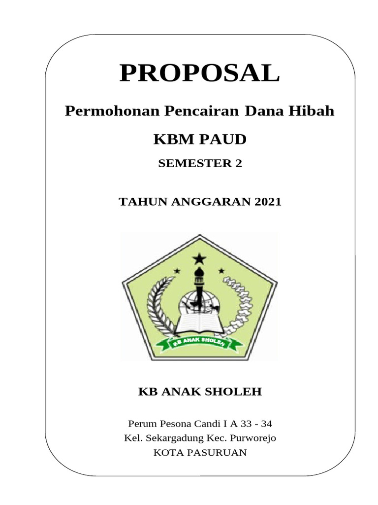 Proposal Permohonan Pencairan KBM Paud Semester 2 Th. 2021 KB | PDF
