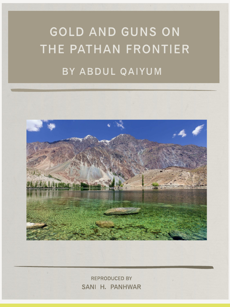 Gold & Guns by Abdul Qaiyum on the Pathan Frontier (کتاب دوست) | PDF ...