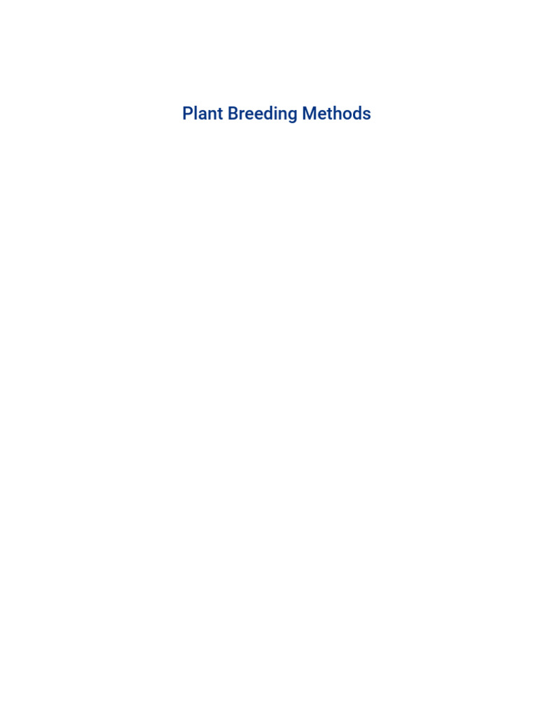 Plant Breeding Methods 1724939423 | PDF | Zygosity | Flowers