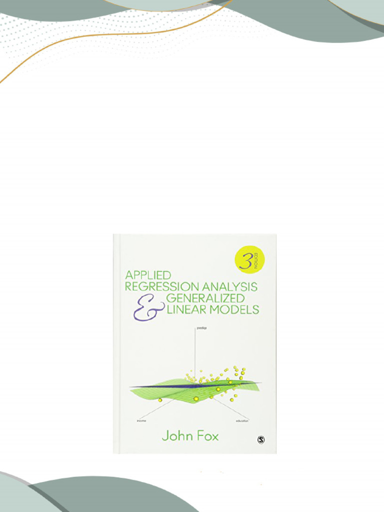 (Ebook) Applied Regression Analysis and Generalized Linear Models by John Fox ISBN 9781452205663 ...