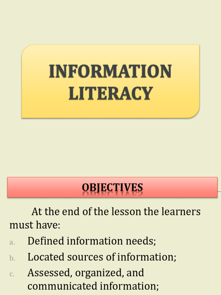 Information Literacy Objectives and Skills | PDF | Information | Evaluation