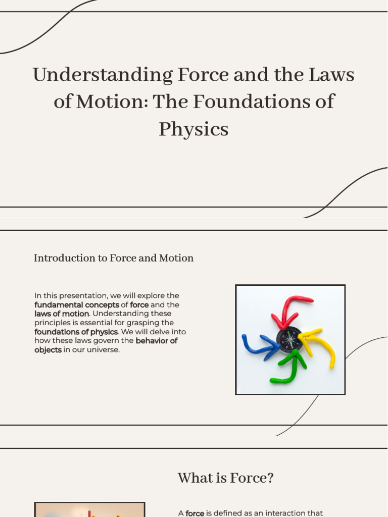 Slidesgo Understanding Force and The Laws of Motion The Foundations of ...