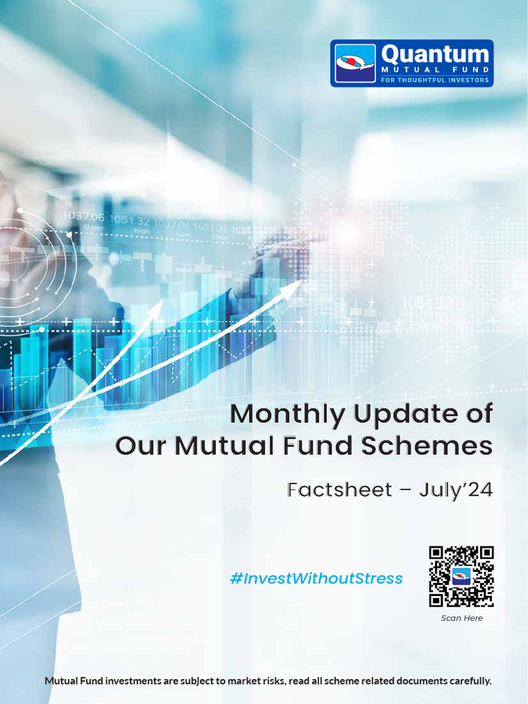 Monthly Update of Our Mutual Fund Schemes: Factsheet - July'24 | PDF | Fiscal Policy ...