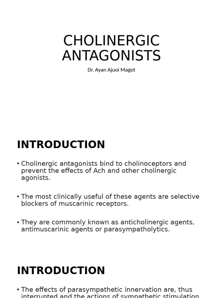 Cholinergic Antagonists | PDF | Acetylcholine | Neuromuscular Junction