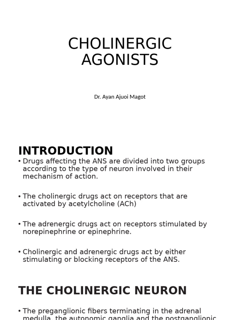 Cholinergic Agonists Overview and Mechanisms | PDF | Acetylcholine ...