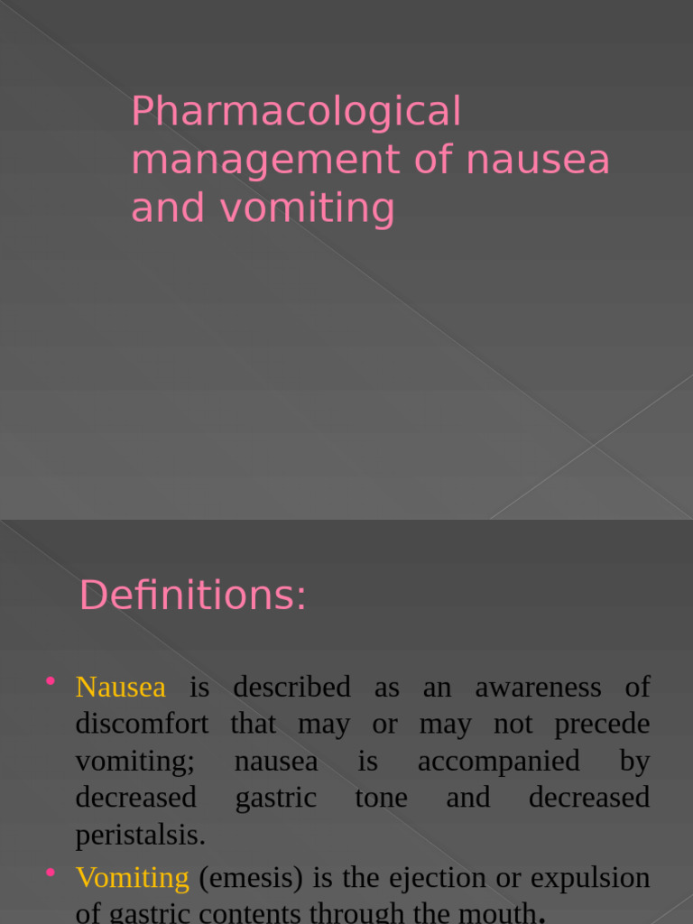 Pharmacological Management of Nausea and Vomiting | PDF | Nausea | Vomiting