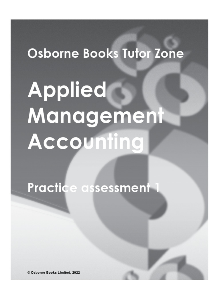 Applied Management Accounting Practice Assessment | PDF | Cost Of Goods ...