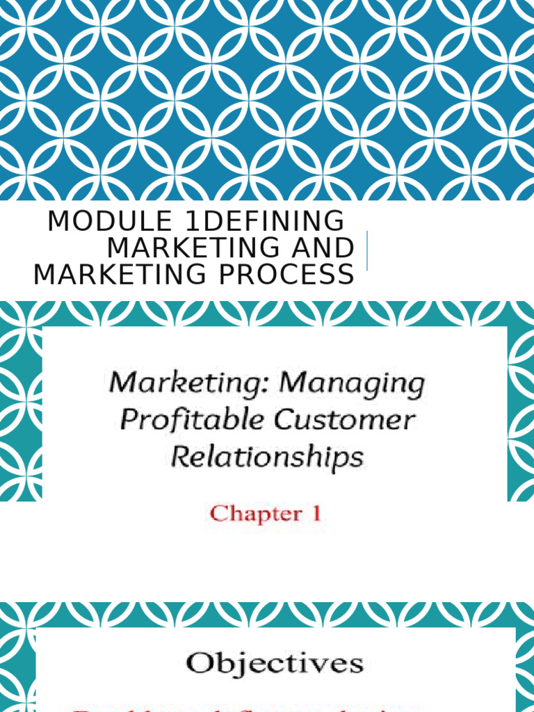 Module 1Defining Marketing and Marketing Process | PDF