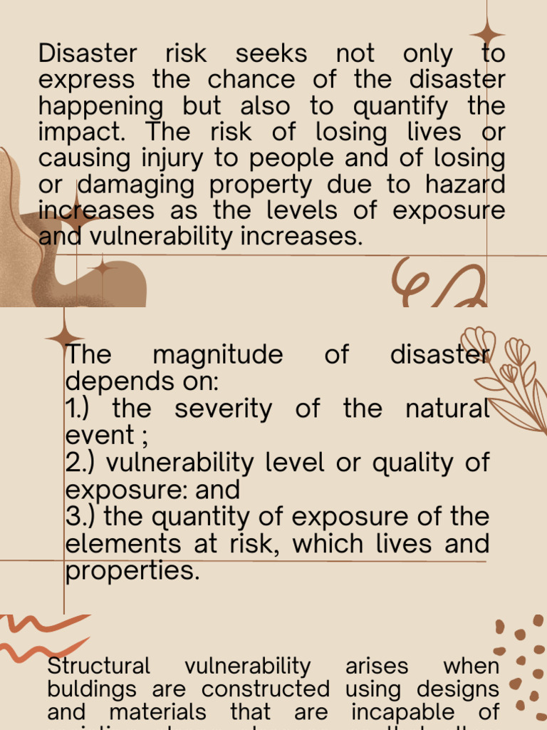 Disaster Risk Seeks Not Only To Express The Chance of The Disaster ...