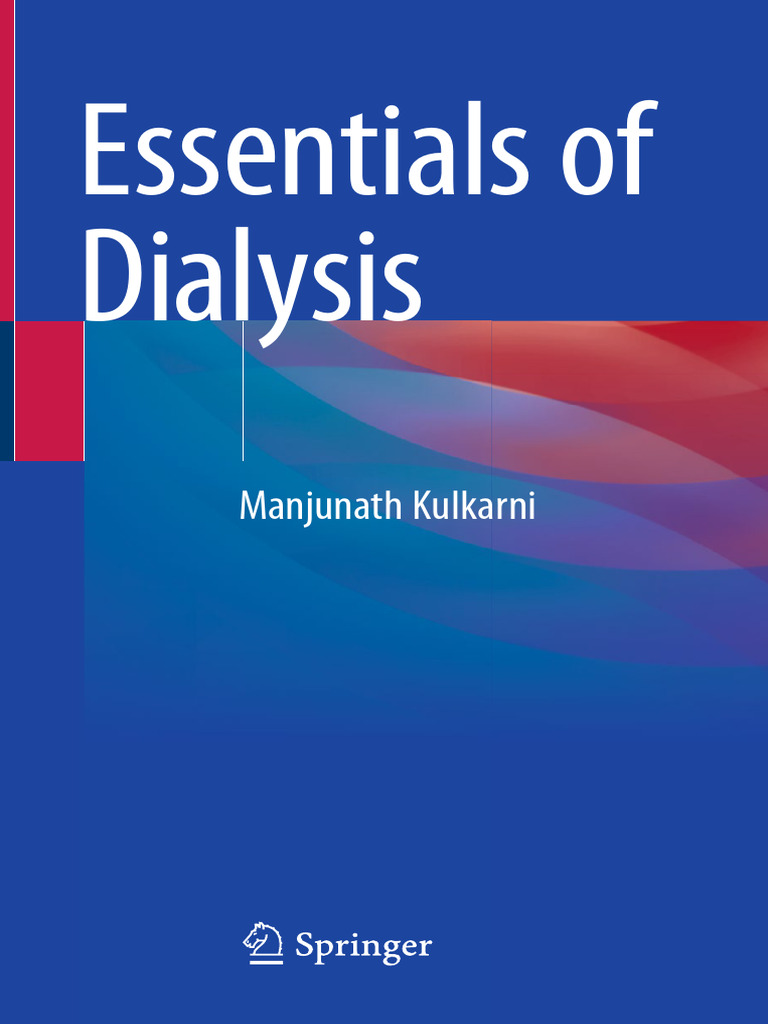 Manjunath Kulkarni - Essentials of Dialysis-Springer (2024) | PDF ...