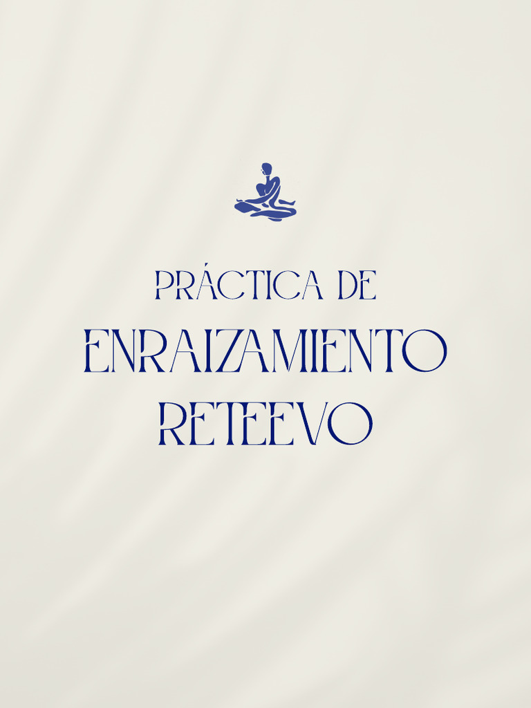 Enraizamiento Reteevo | PDF | Las emociones | Empatía