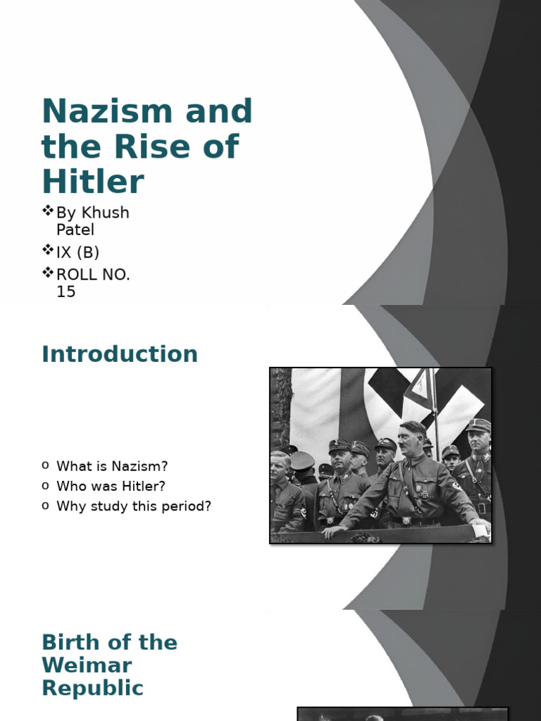 Nazism & The Rise of Hitler | PDF | Weimar Republic | Nazi Germany