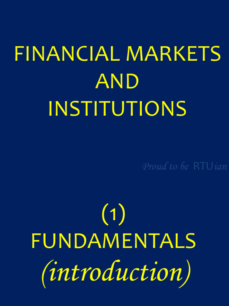 Understanding Financial Markets & Institutions | PDF | Money Supply ...