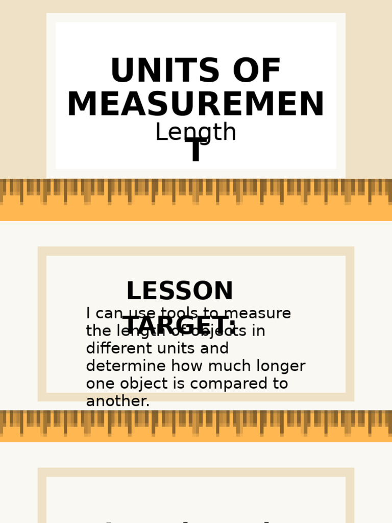 Units of Measurement Length Math Presentation Tan Illustrative Fun | PDF