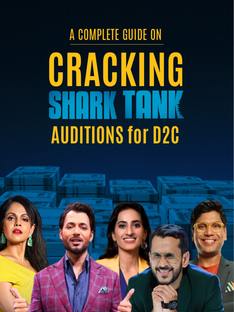 How To Crack Shark Tank Auditions For D2C Companies | PDF | Brand ...