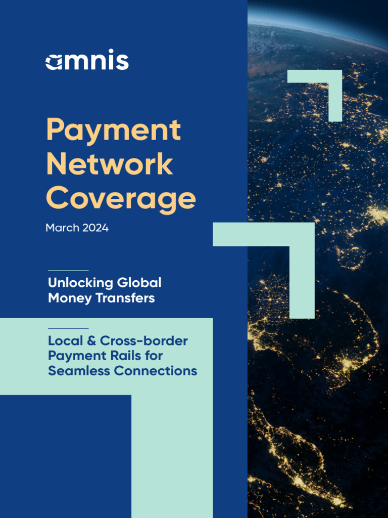 Amnis Payment Network Coverage 03 24 | PDF | Financial Markets | Foreign Exchange Market