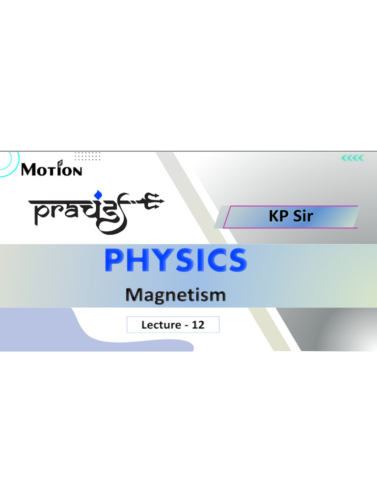 Magnetism-1_Lec_12_KP Sir-invert (2) | PDF