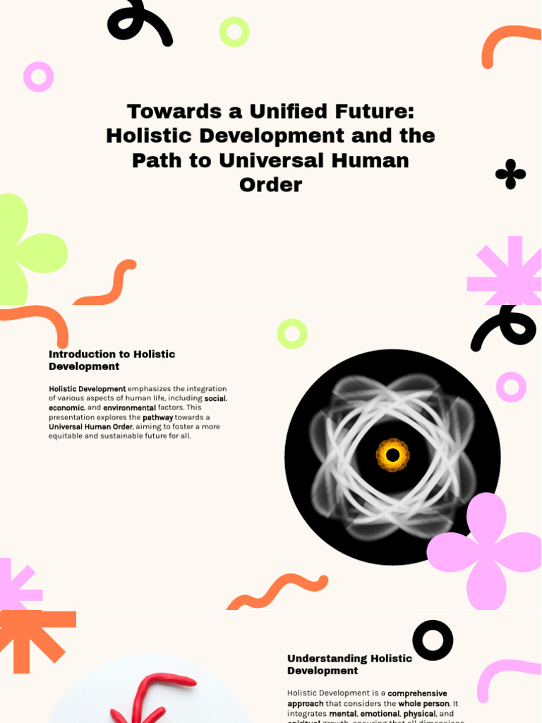 Slidesgo Towards A Unified Future Holistic Development and The Path To Universal Human Order ...