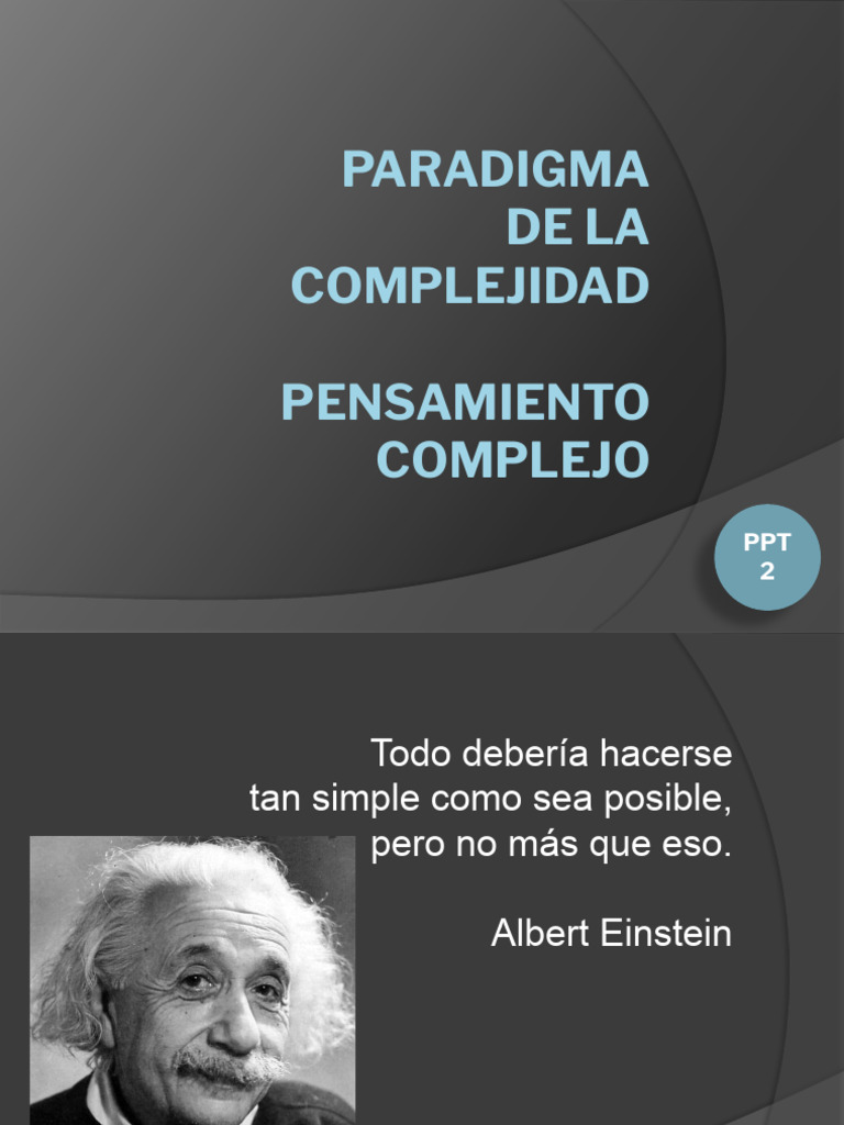 AT-SFyPG-02 - Paradigma de La Complejidad - Pensamiento Complejo | PDF | Complejidad | Pensamiento