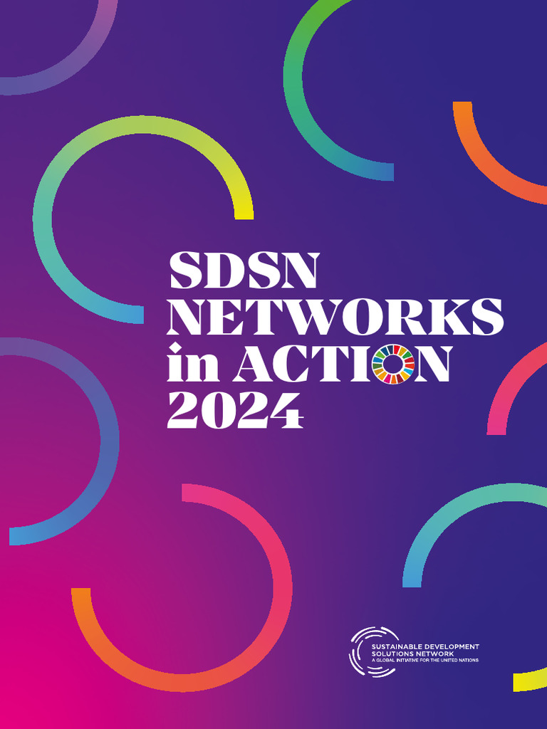 SDSN Networks in Action_2024 Report_Digital | PDF | Kenya | Sustainable Development