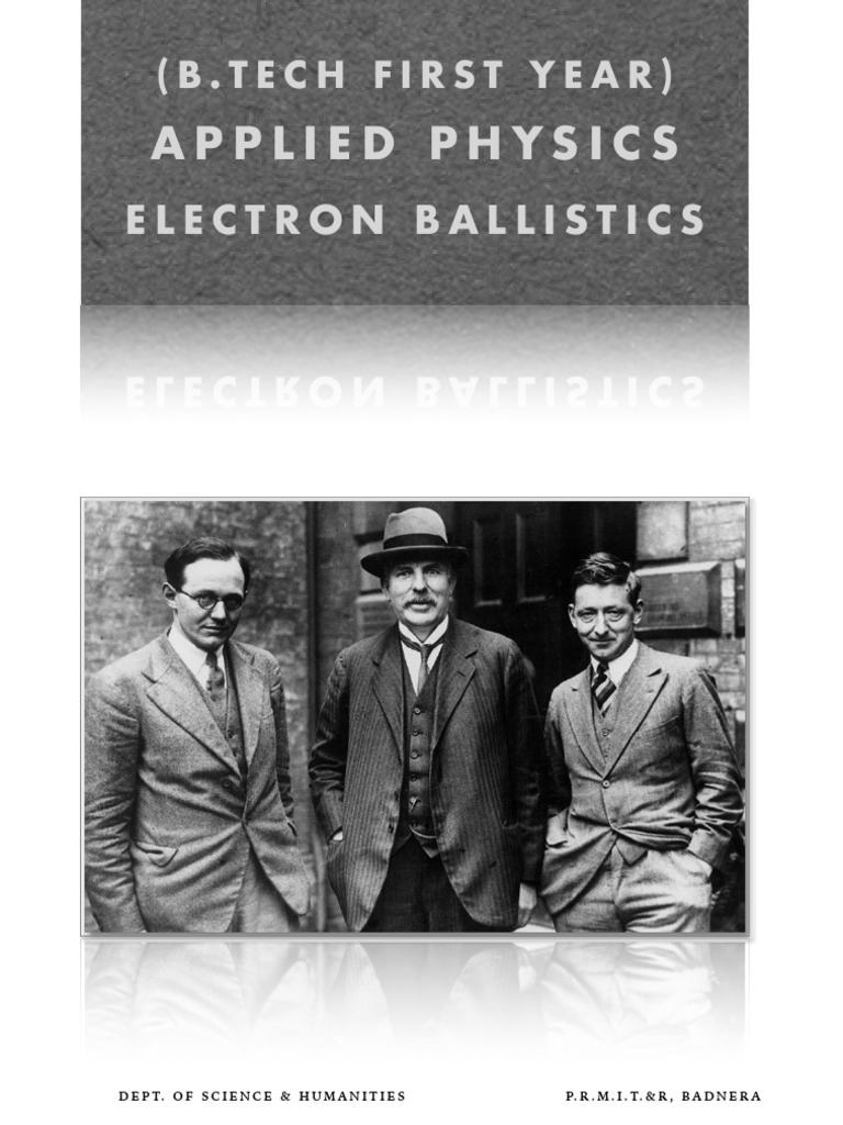 FINAL Electron Ballistics - 1 | PDF | Electron | Anode