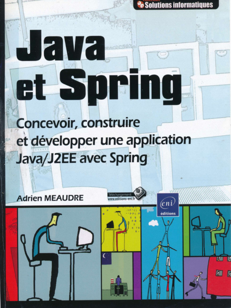 Java Et Spring - Concevoir, Construire Et Développer Une Application ...
