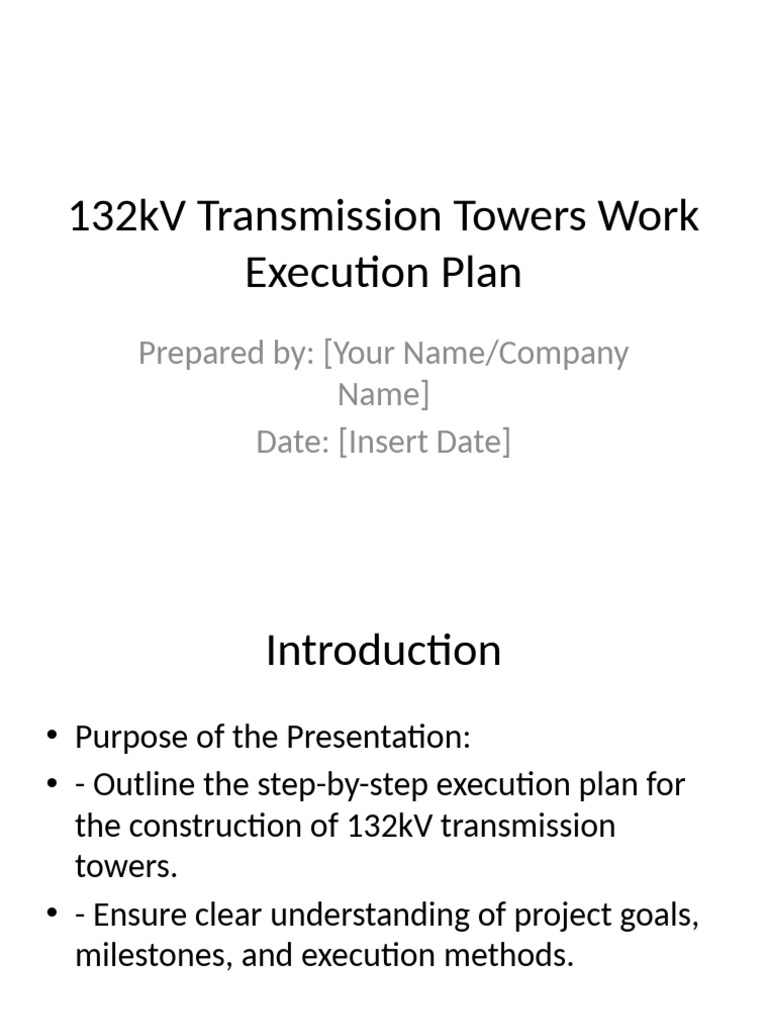 132kV Transmission Tower Execution Plan | PDF | Safety | Project Management