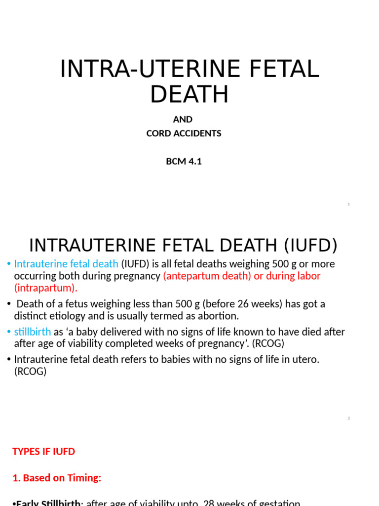 Iufd and Cord Accidents | PDF | Childbirth | Fetus