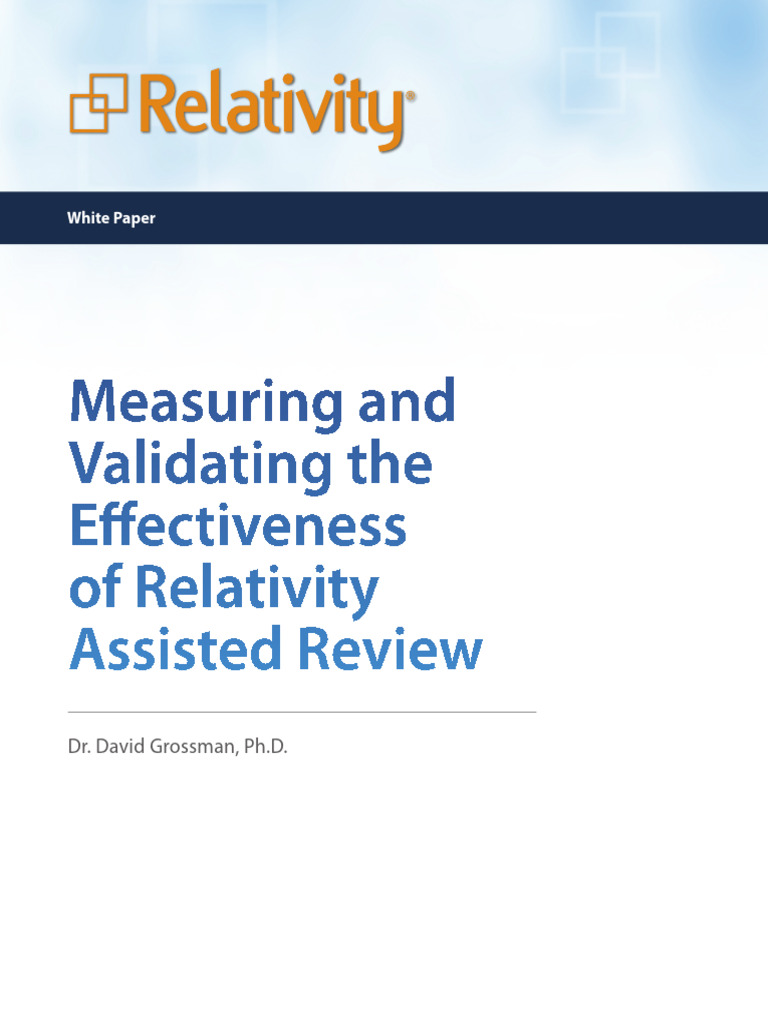 Validating Relativity Assisted Review Effectiveness | PDF | Accuracy ...