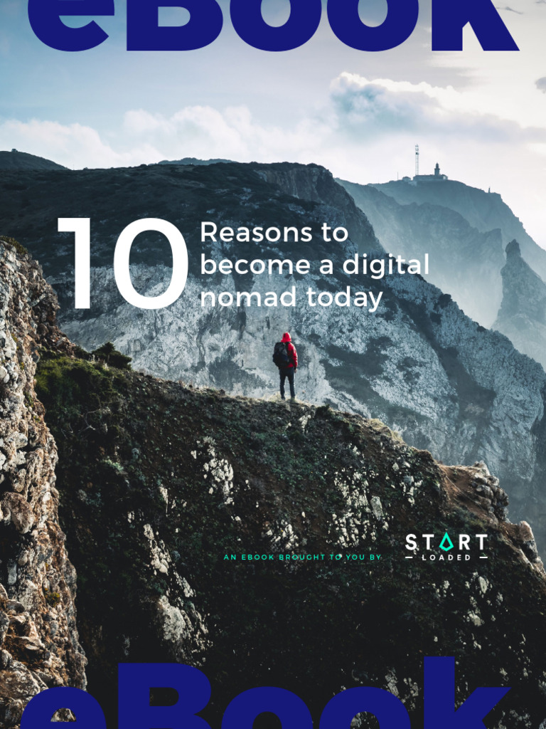 1.2 10 Reasons To Become A Digital Nomad Today | PDF | Reason