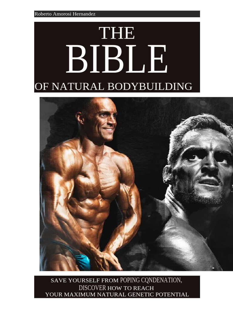 The Bible of Natural Bodybuilding - Roberto Amorosi Hernandez (Excerpt) .PDF | PDF | Strength ...