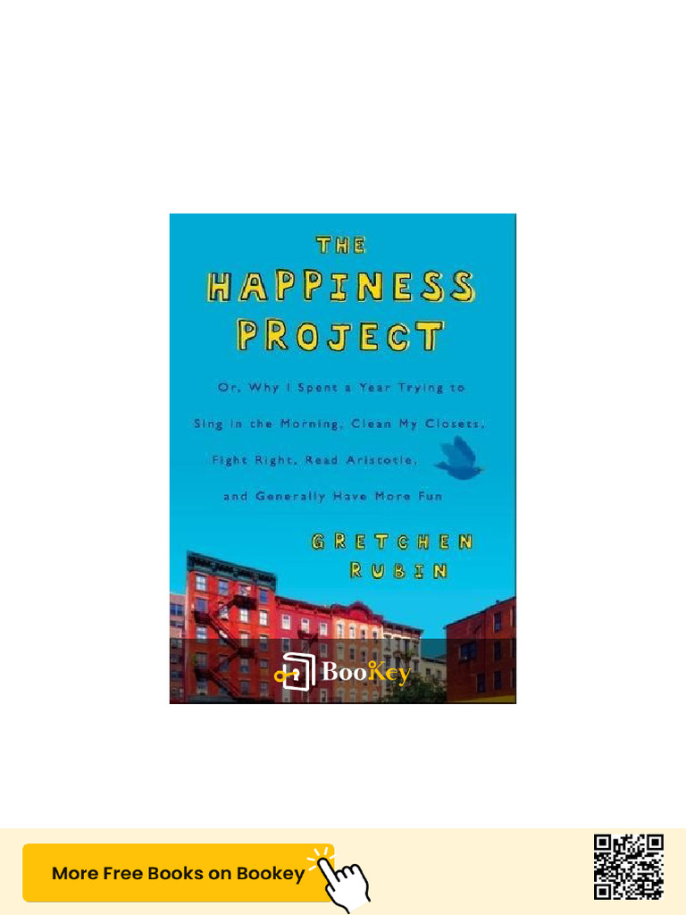 The Happiness Project Overview | PDF | Happiness | Mindfulness