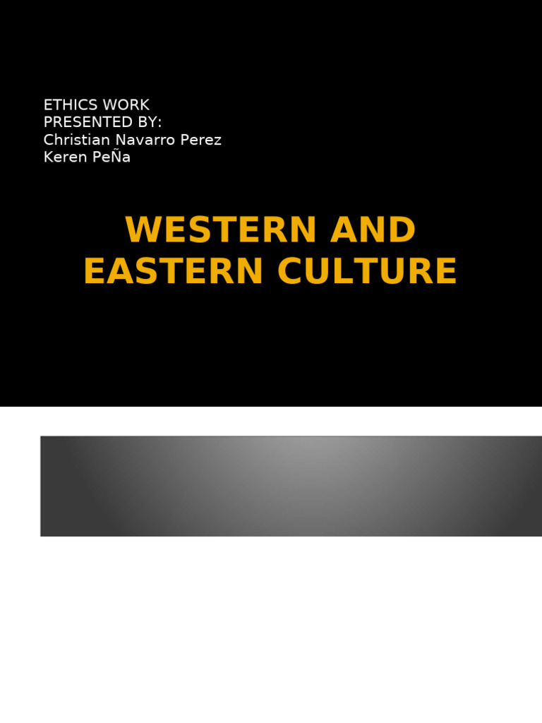 Western and Eastern Culture | PDF | Chinese Martial Arts