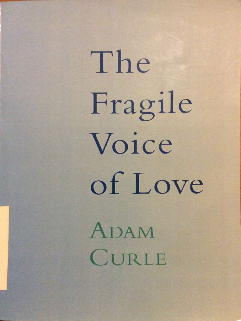 Adam Curle (2016) - The Fragile Voice of Love | PDF