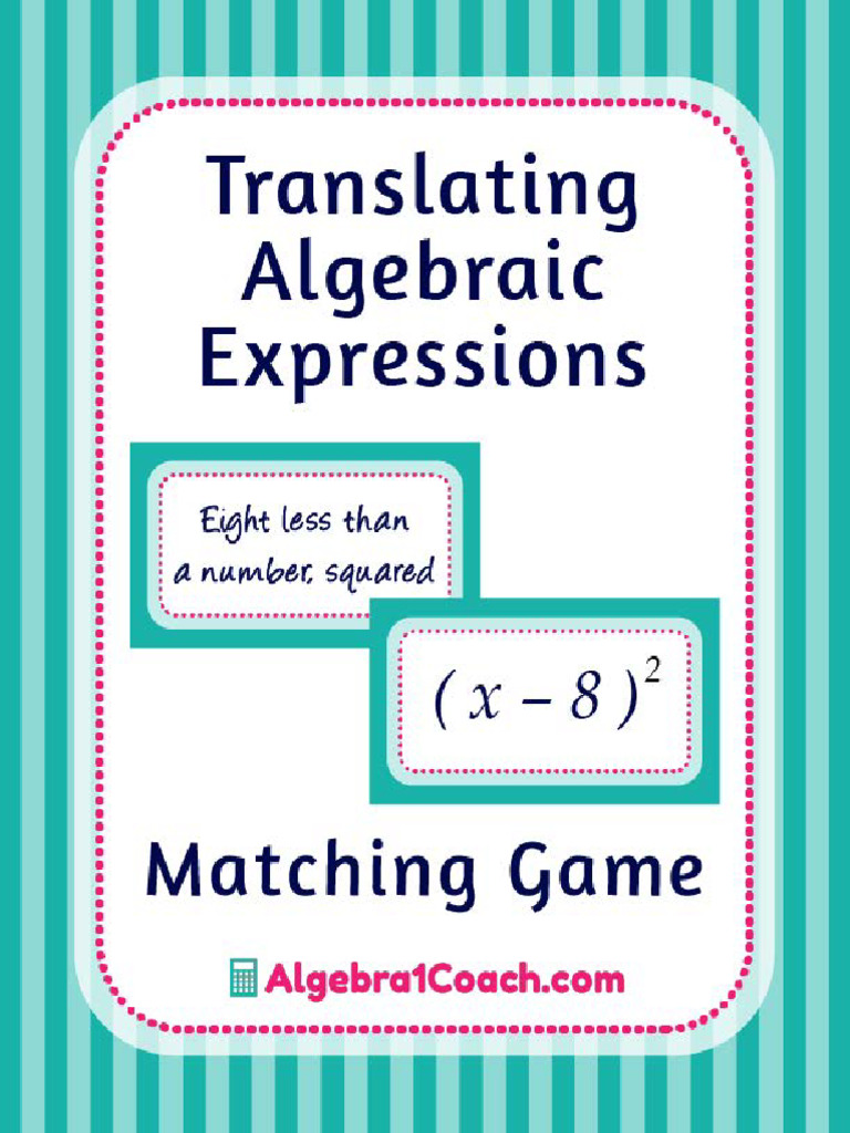 Translating Algebraic Expressions Matching Game | PDF