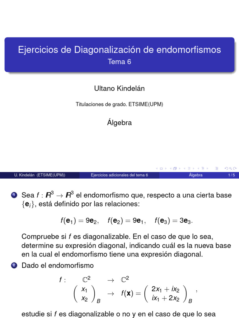 Ejercicios_T6_diag_endomorf | PDF | Álgebra | Análisis funcional