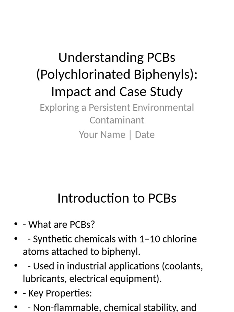 PCB Case Study Presentation | PDF | Polychlorinated Biphenyl | Earth ...
