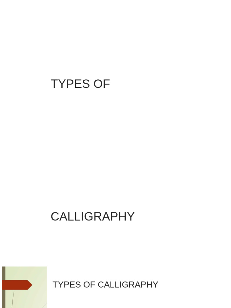 Types of Calligraphy | PDF | Calligraphy | Writing