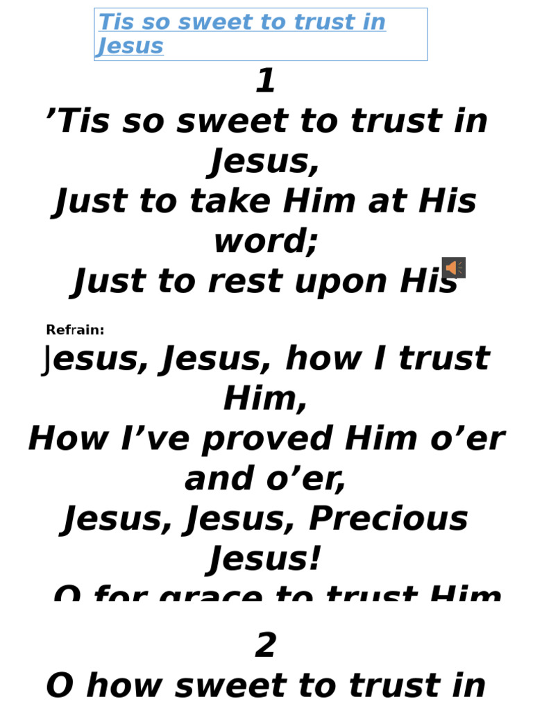 Tis So Sweet to Trust in Jesus Lyrics | PDF