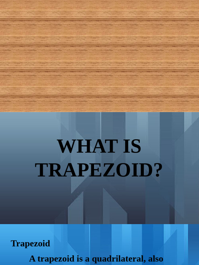 Understanding Trapezoids: Types and Theorems | PDF | Elementary ...