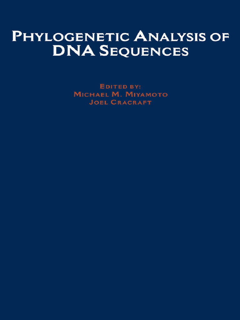(Michael M. Miyamoto, Joel Cracraft) Phylogenetic | PDF | Polymerase ...