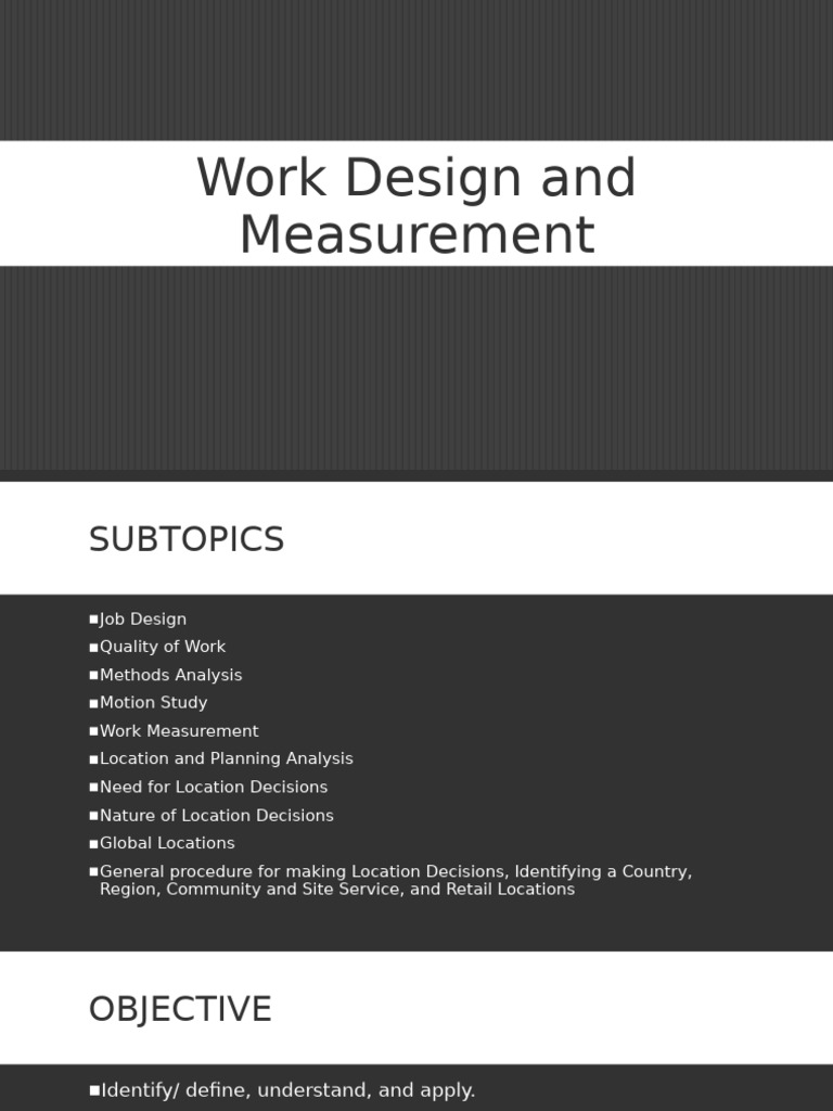 Work Design and Location Analysis Guide | PDF | Business