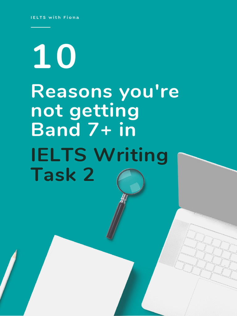 10 Tips for IELTS Writing Band 7+ | PDF | International English ...