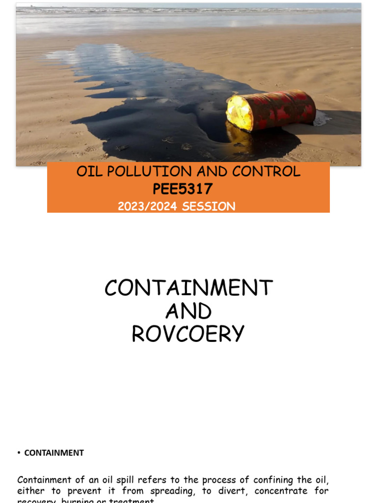 Oil Spill Containment and Recovery Methods | PDF | Coast | Earth Sciences